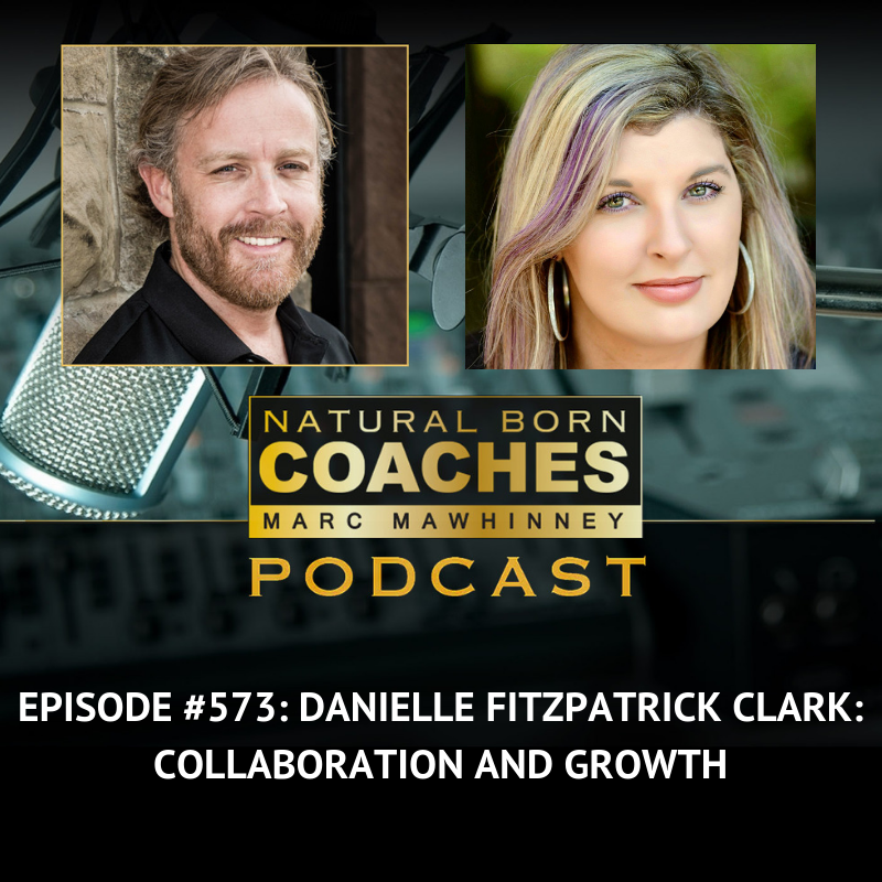 Episode #573: Danielle Fitzpatrick: Collaboration and Growth