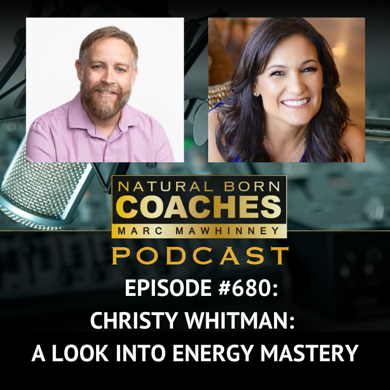 680: Christy Whitman: A Look Into Energy Mastery